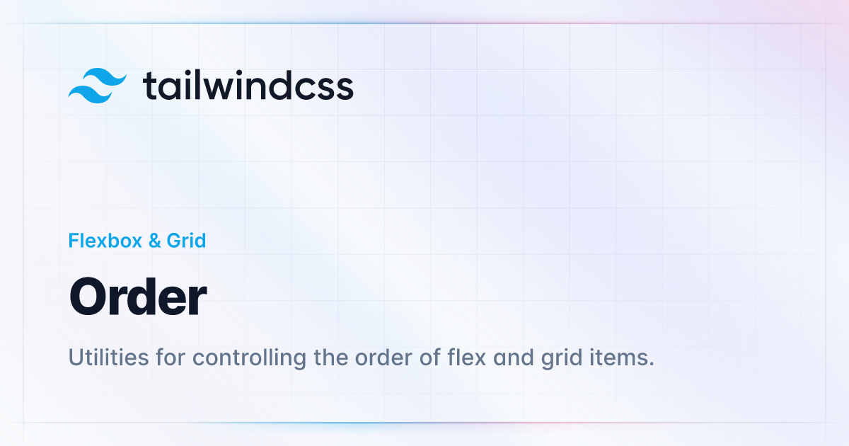 Order Tailwind Css